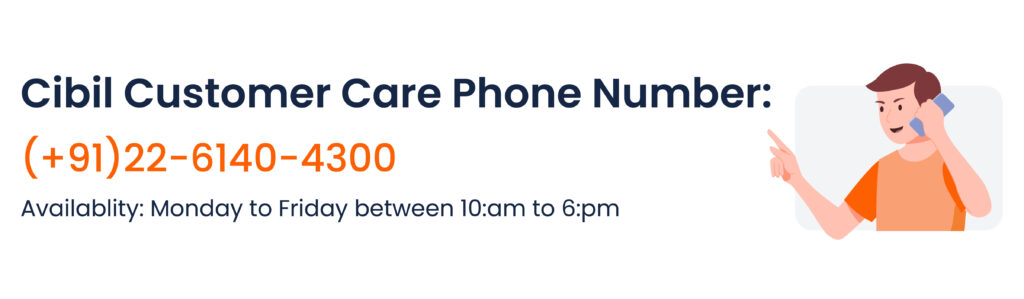 CIBIL Customer Care: Support Email ID & Helpline Number